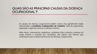 Doença ocupacional NO TRABALHO /LER DORT | PPSX