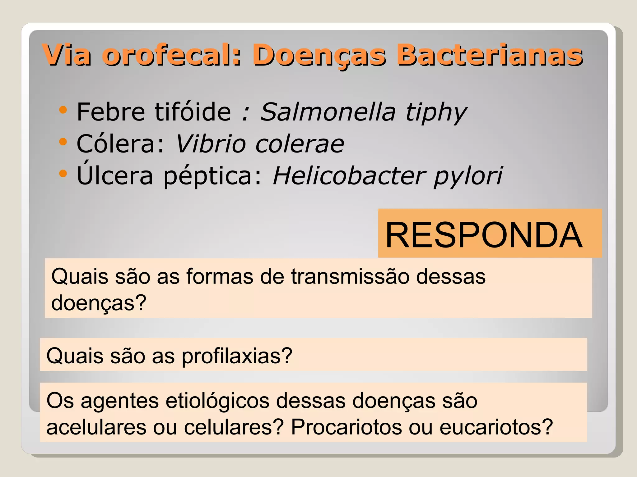 Doencas infecciosas parte 1 via fecal oral | PPT