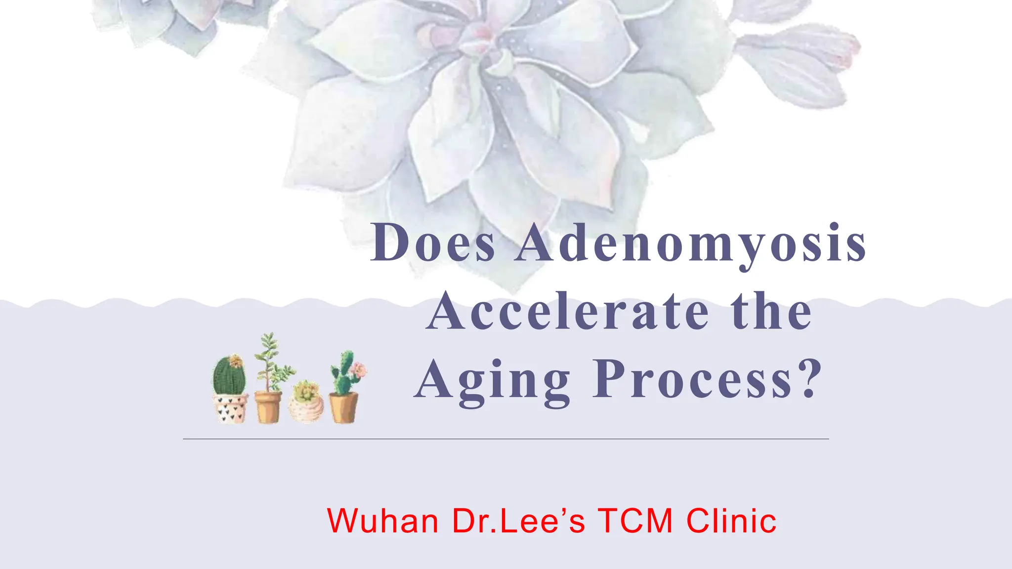 Does Adenomyosis Accelerate the Aging Process.pptx