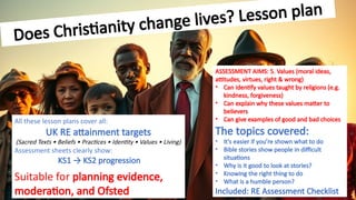 Does Christianity change lives lesson plan - conforms to UK RE ...