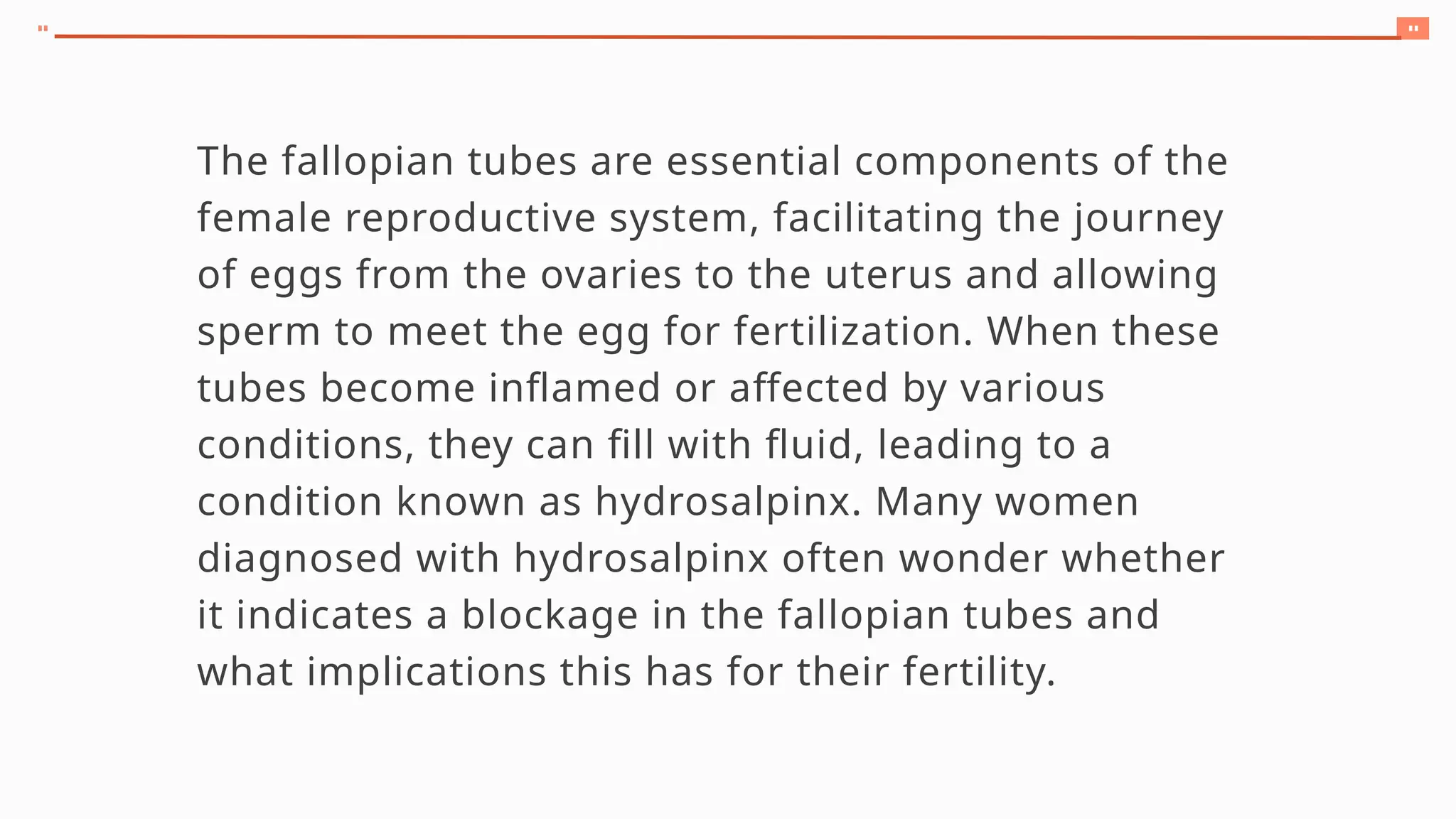 Does Hydrosalpinx Mean Fallopian Tube Blockage- Understanding the Link.pptx