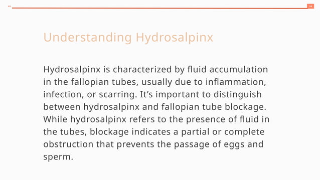 Does Hydrosalpinx Mean Fallopian Tube Blockage- Understanding the Link.pptx