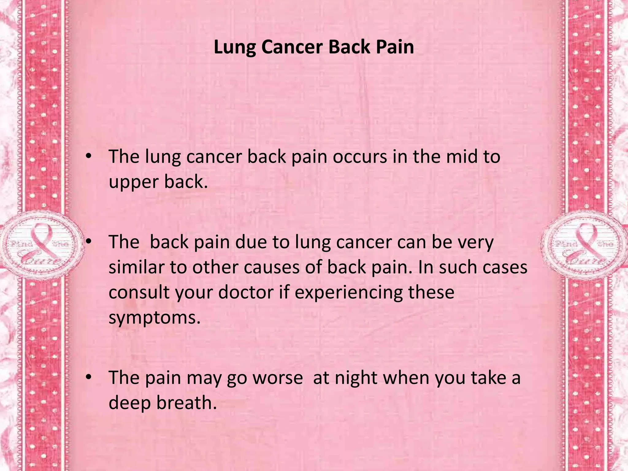 Does lung cancer causes back pain | PPTX