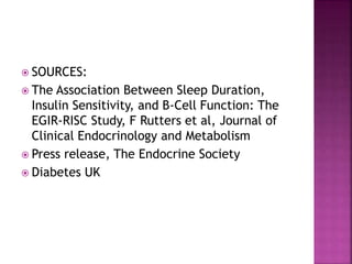 Does too much sleep increase diabetes risk (1) | PPTX