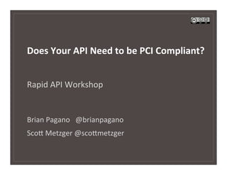 Does your API need to be PCI Compliant? | PPT