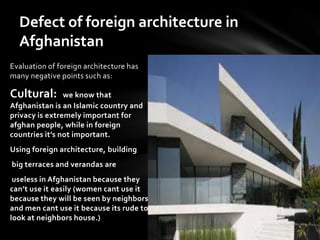 Defects Of Foreign Architectures In Afghanistan | PPTX