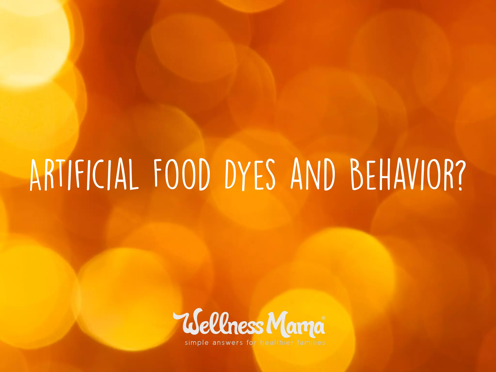 Do Food Dyes Affect Behavior PPT do-food-dyes-affect-behavior-ppt