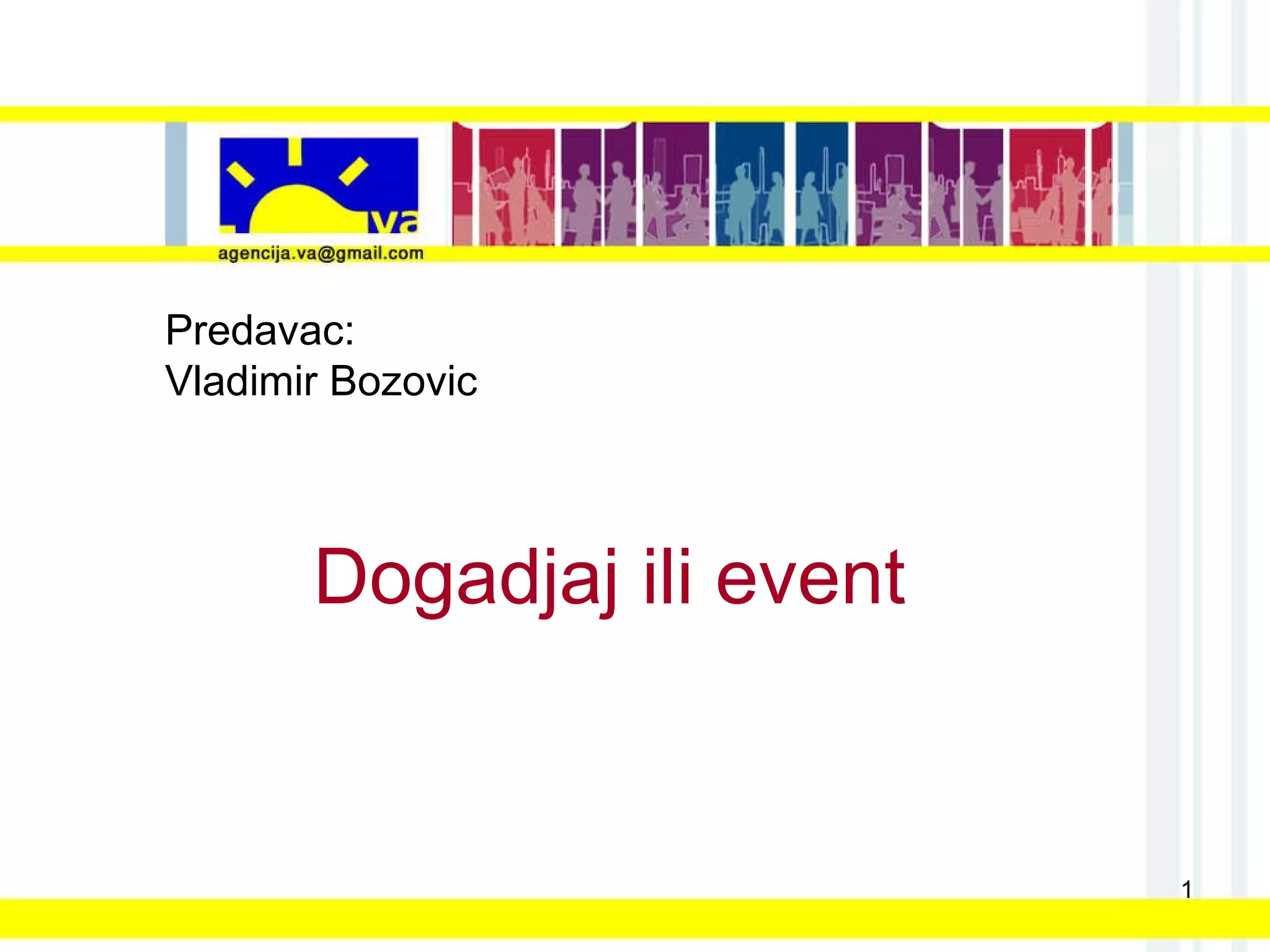 Dogadjaj | PPT