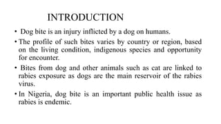DOG BITE AND ITS MANAGEMENT Medical students.pptx