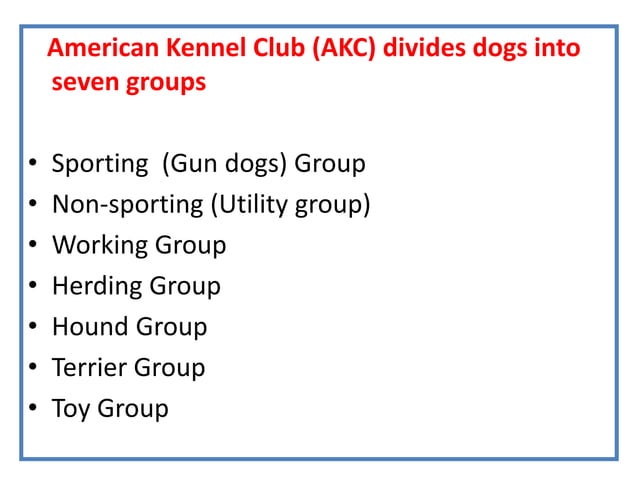 Dog breeds.ppt dog breeds classification | PPT
