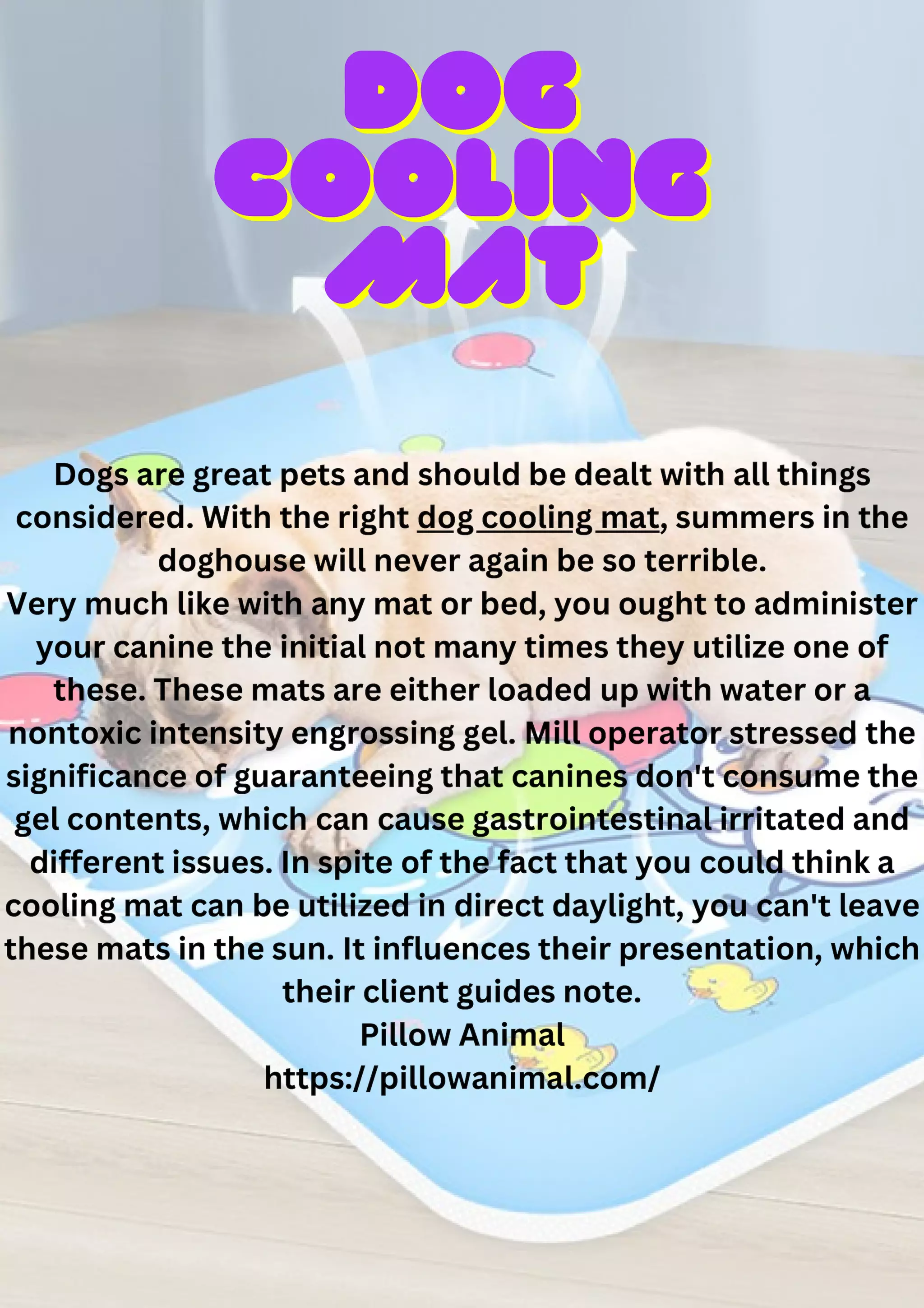 Dog Cooling Mat Dogs are great pets | PDF