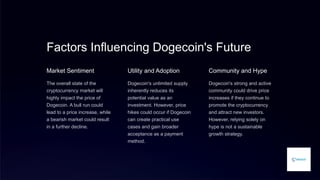 Discover the Future of Dogecoin with Our Comprehensive Guidance | PPTX