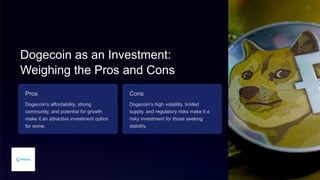 Discover the Future of Dogecoin with Our Comprehensive Guidance | PPTX