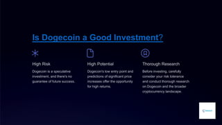 Discover the Future of Dogecoin with Our Comprehensive Guidance | PPTX
