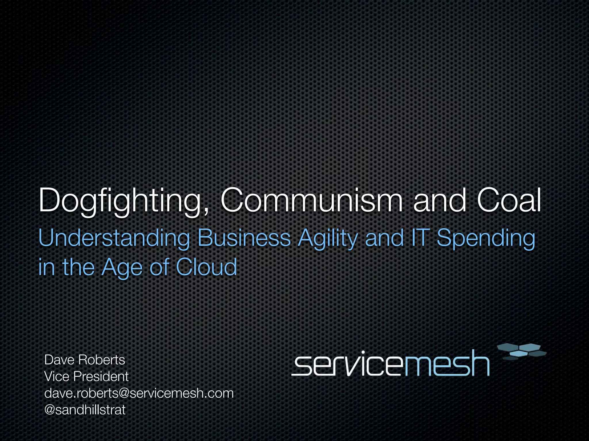 Dogfighting communism coal cloud connect chicago final | KEY | Cloud Computing | Internet