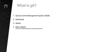 DOGHOUSE UNIVERSITY - Git Basics | PPT