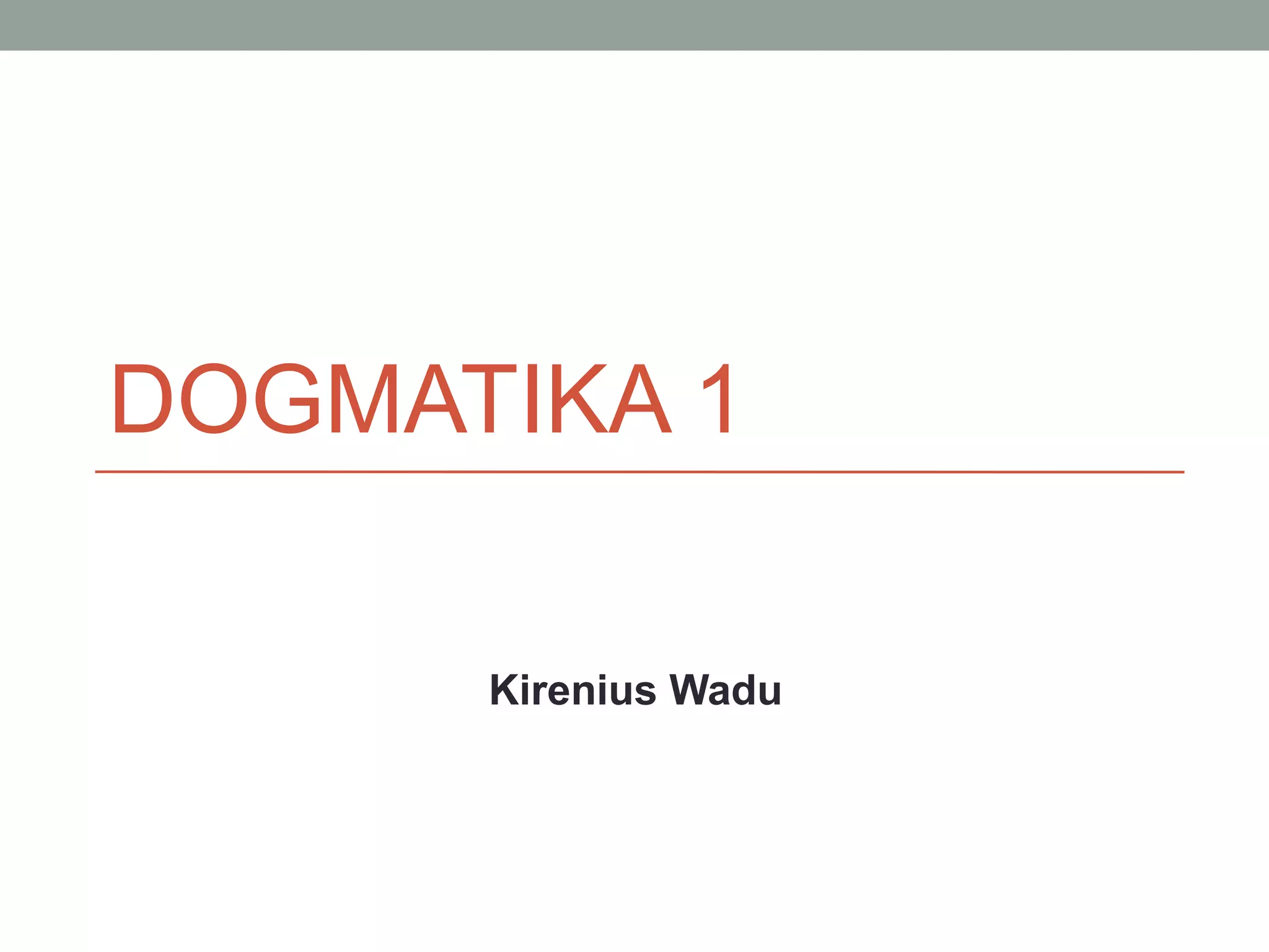 Dogmatika seasson i doktrin trinitas dalam sejarah | PPT