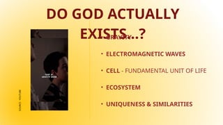 DO GOD ACTUALLY EXISTS....pptx exploring ethos | PPTX