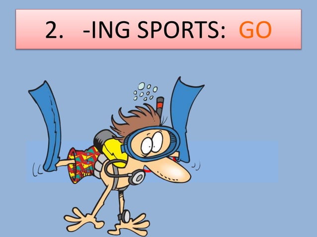Do, go, play and sports | PPTX | Sports
