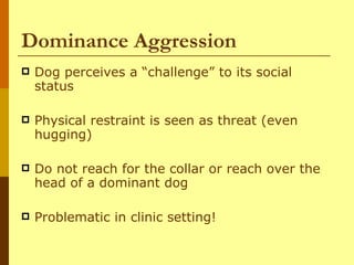 Dogs I Behavior And Restraint Of Dogs | PPT