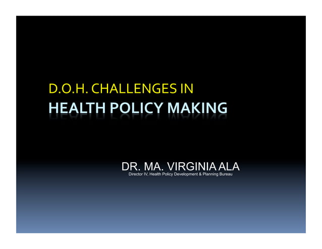 DOH Challenges in Health Policy Making | PDF