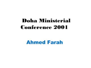 Doha Ministerial Convernce | PPT