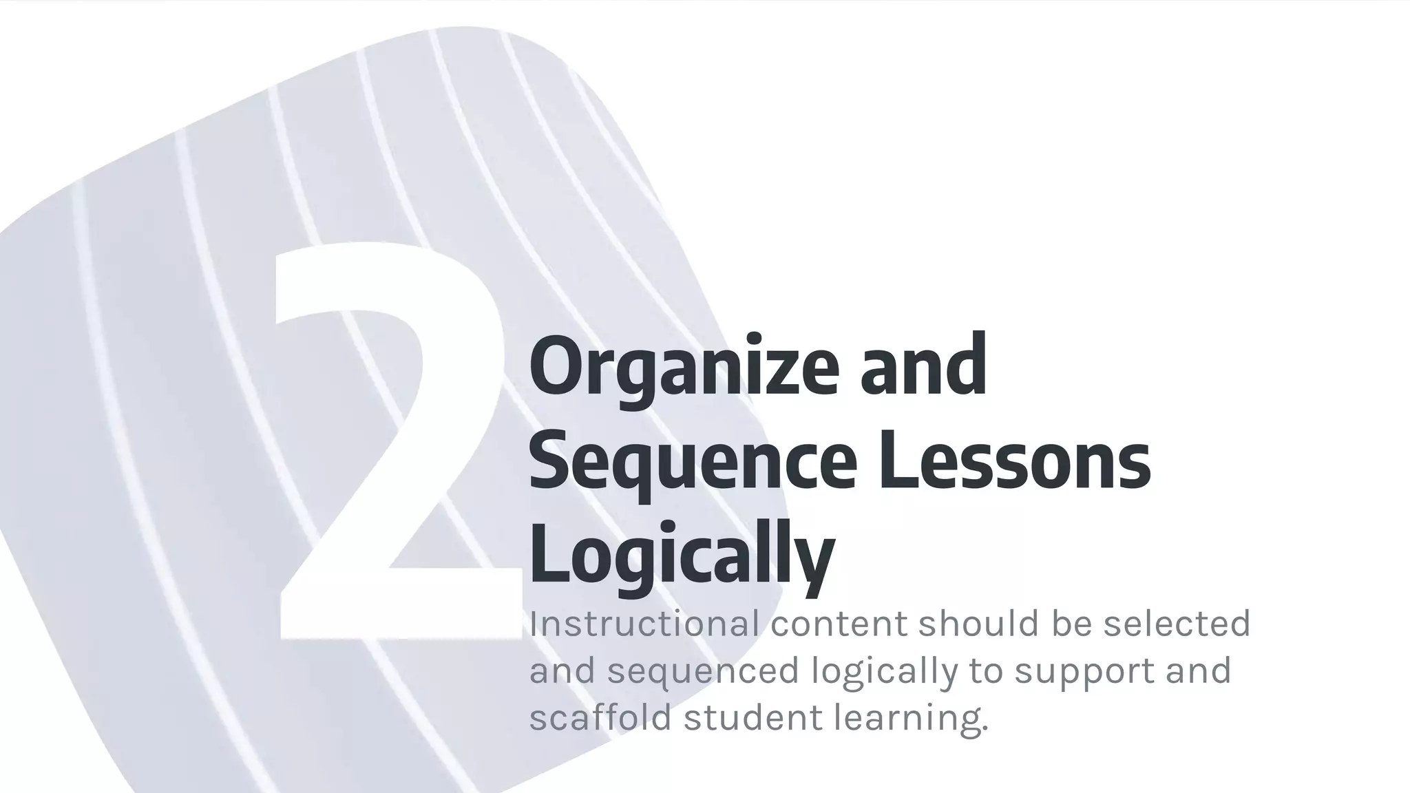 HLP 12: Systematically Design Instruction | PPTX