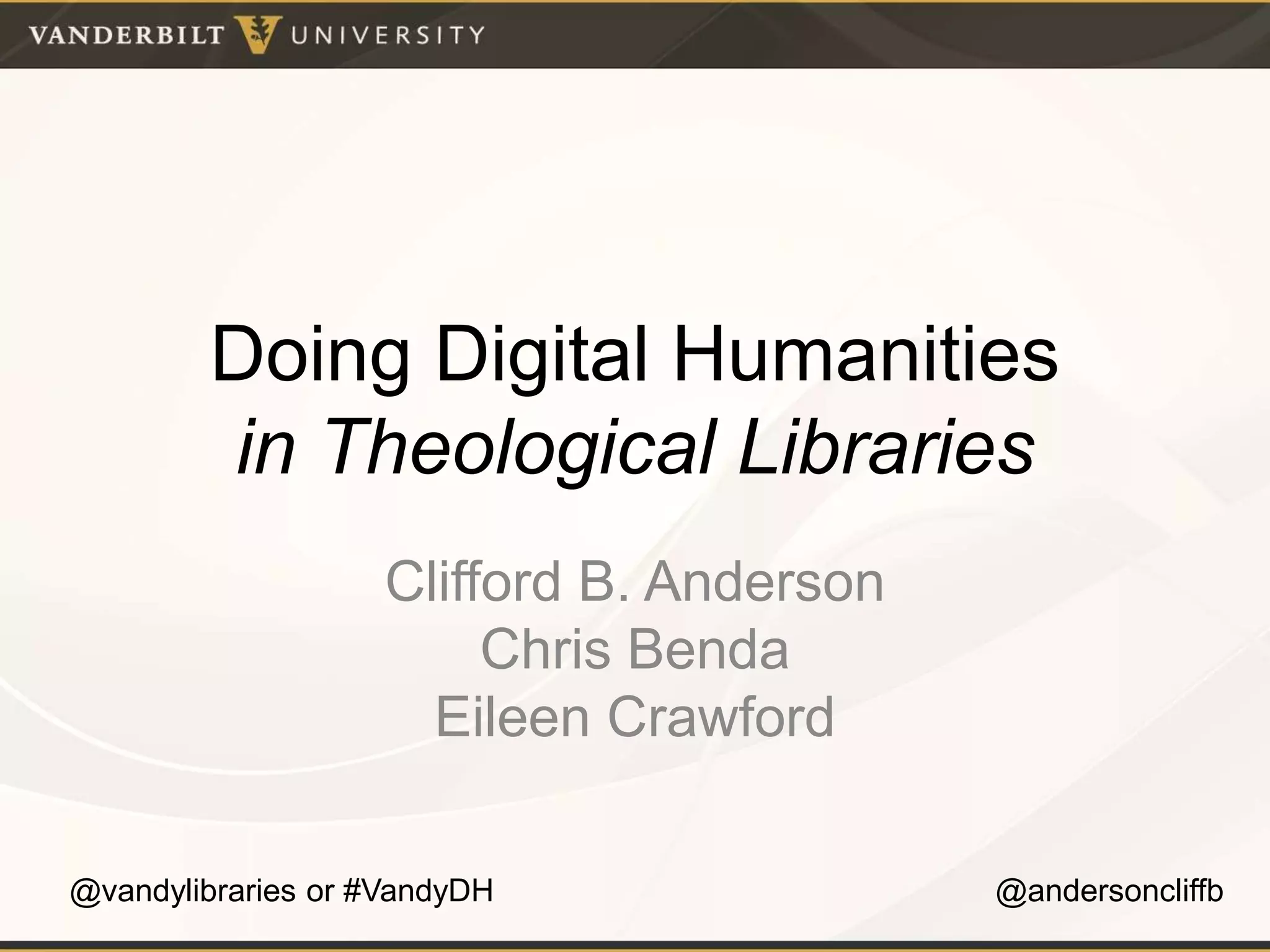 Doing DH in Theological Libraries | PPT