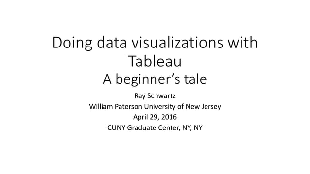 Doing data visualizations with tableau | PPT