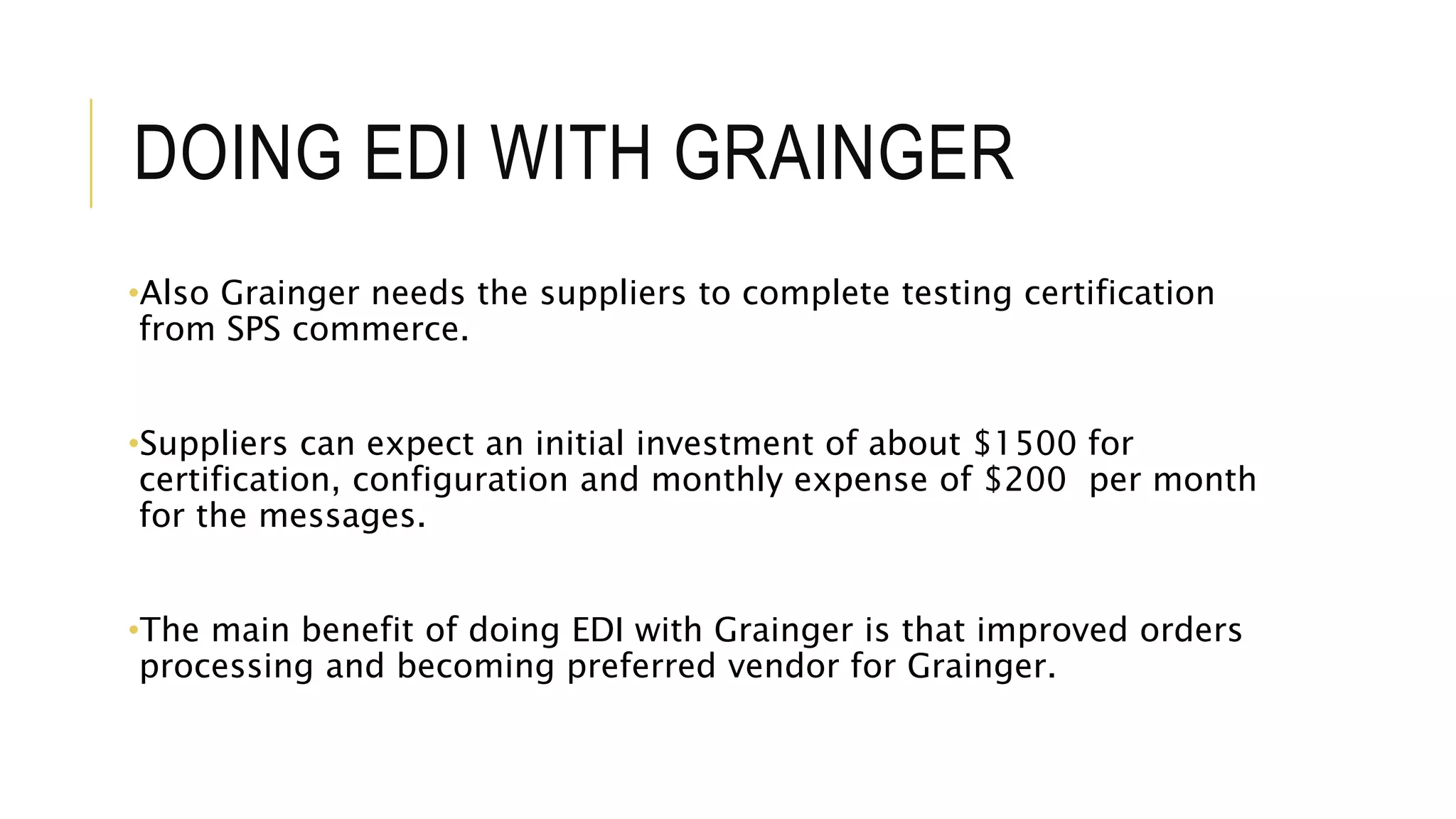 Doing EDI with Grainger | PPTX