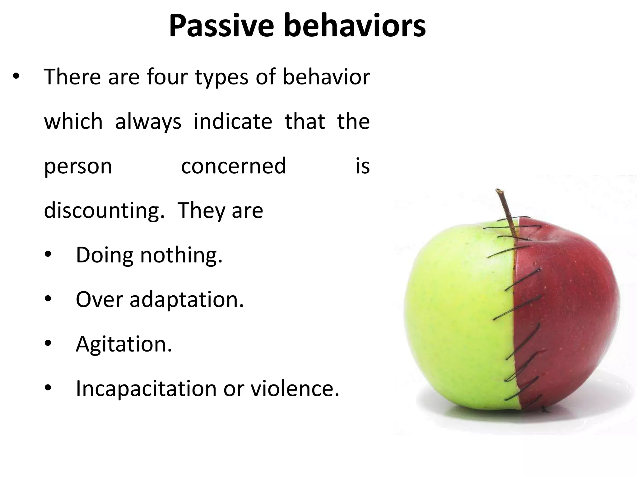 Doing nothing - Passive behavior - Discounting (Transactional analysis ...