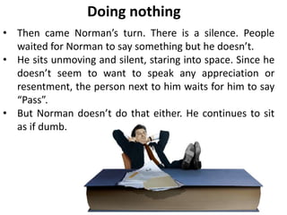 Doing nothing - Passive behavior - Discounting (Transactional analysis ...