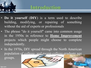 DIY-Do It Yourself | PPTX