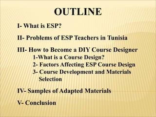 Do it yourself an approach in esp course design | PDF