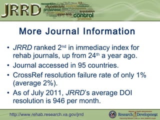 Journal of Rehabilitation Research and Development (2011 CrossRef ...