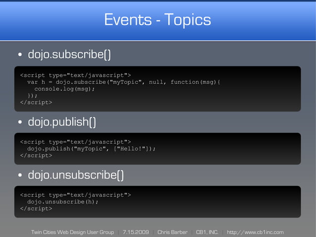 Dojo - Javascript's Swiss Army Knife (7/15/2009) | PPT