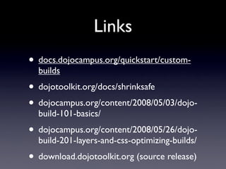 The Dojo Build System | PPT