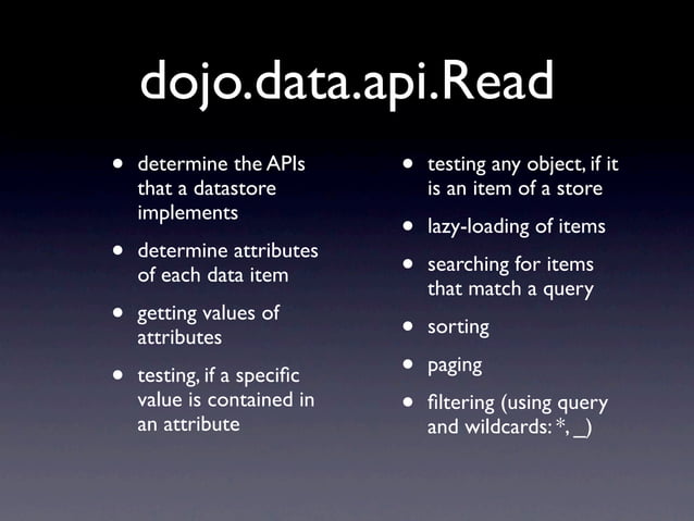 dojo.data, stores and widgets | PPT