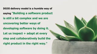 Dojo delivery agility ranjith tharayil | PPT