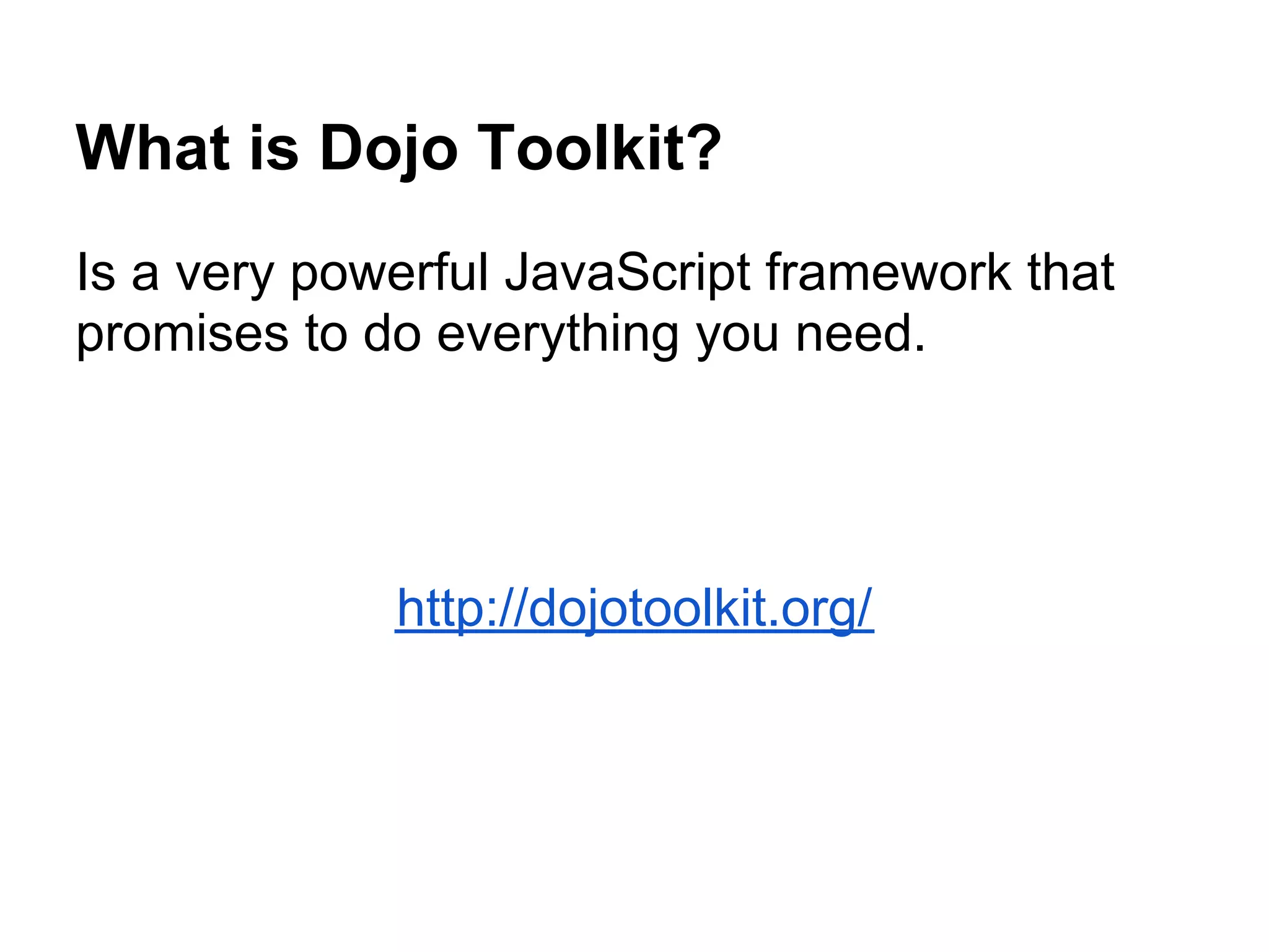 Dojo toolkit | PPT