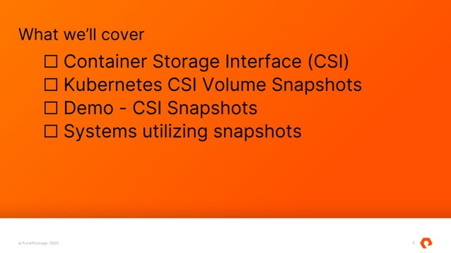Protecting Data With Csi Volume Snapshots On Kubernetes Ppt