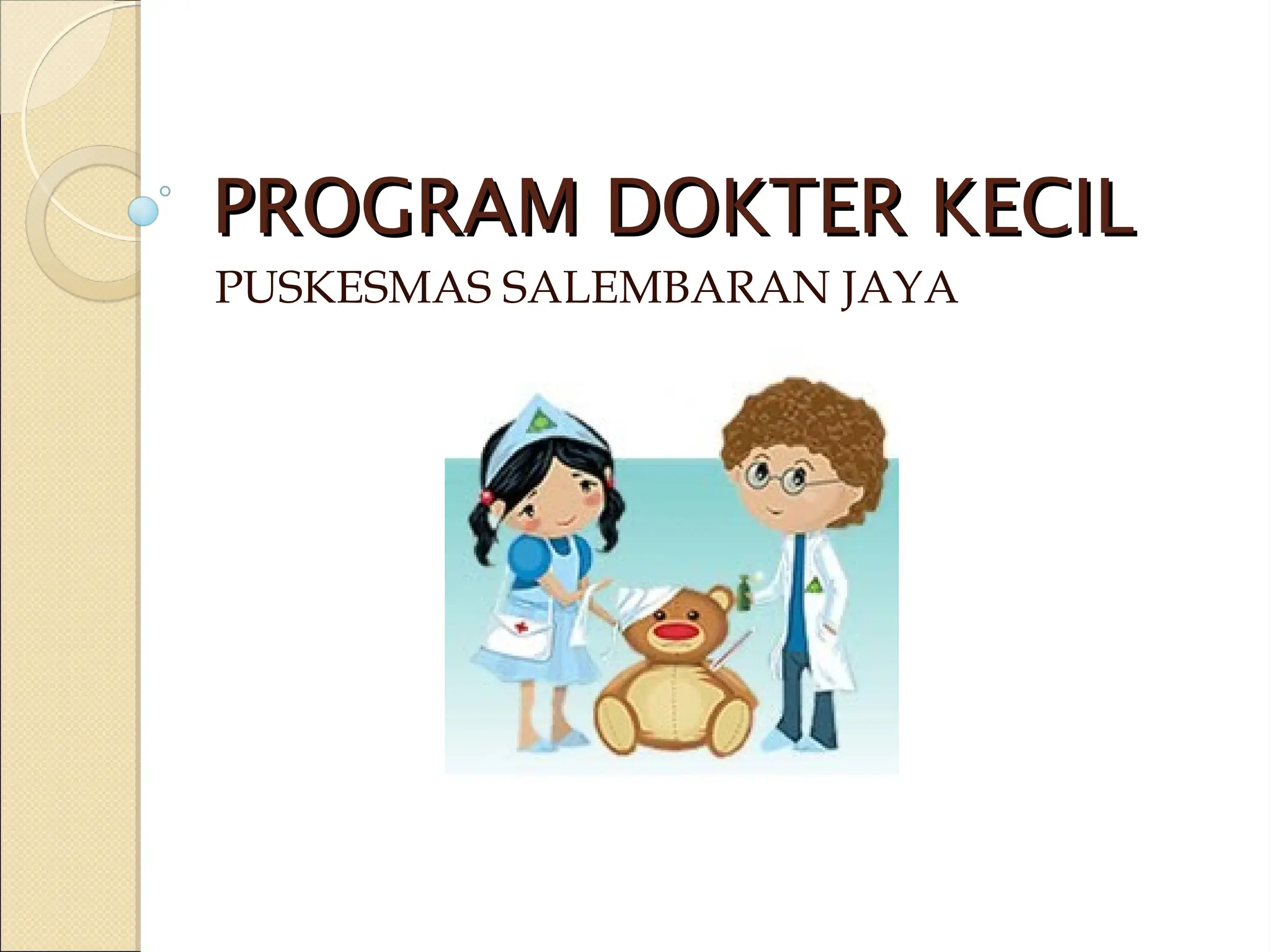 DOKCIL 2.ppt pendidikan kesehatan anak sekolah | PPT