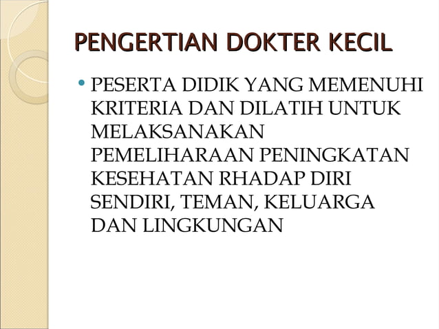 DOKCIL 2.ppt pendidikan kesehatan anak sekolah | PPT