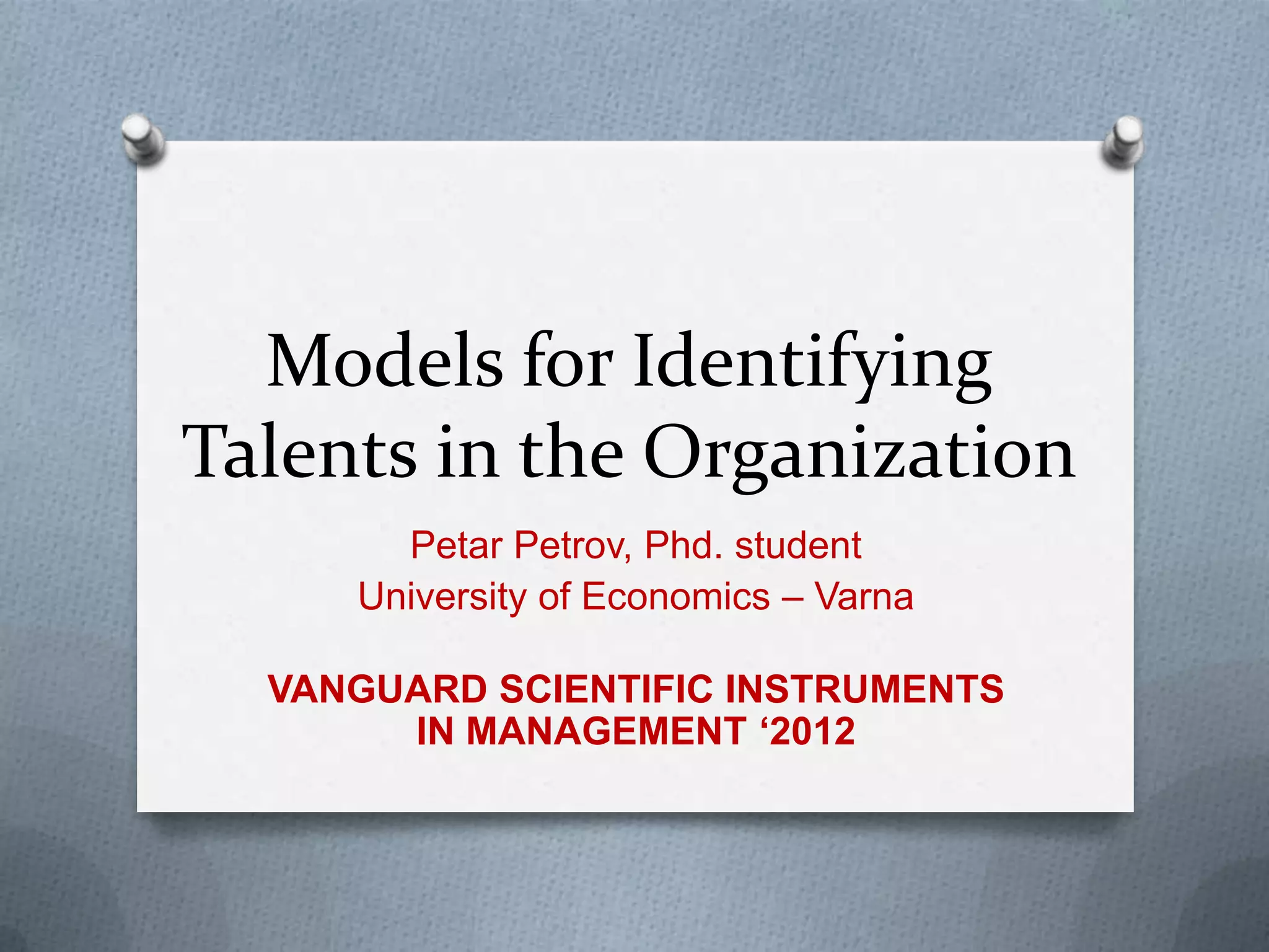 Models for Identifying Talents in the Organization | PPT