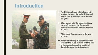The Doklam standoff | PPTX