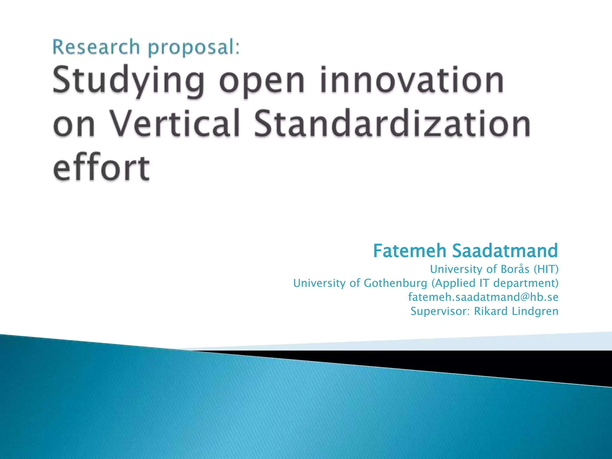 Open innovation in open standardization | PPT