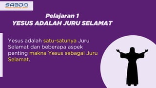 Kelas Yesus Juru Selamat | PDF