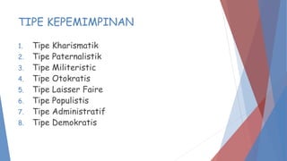 Dokumen.tips fungsi tipe-kepemimpinan-terbaruppt | PPT