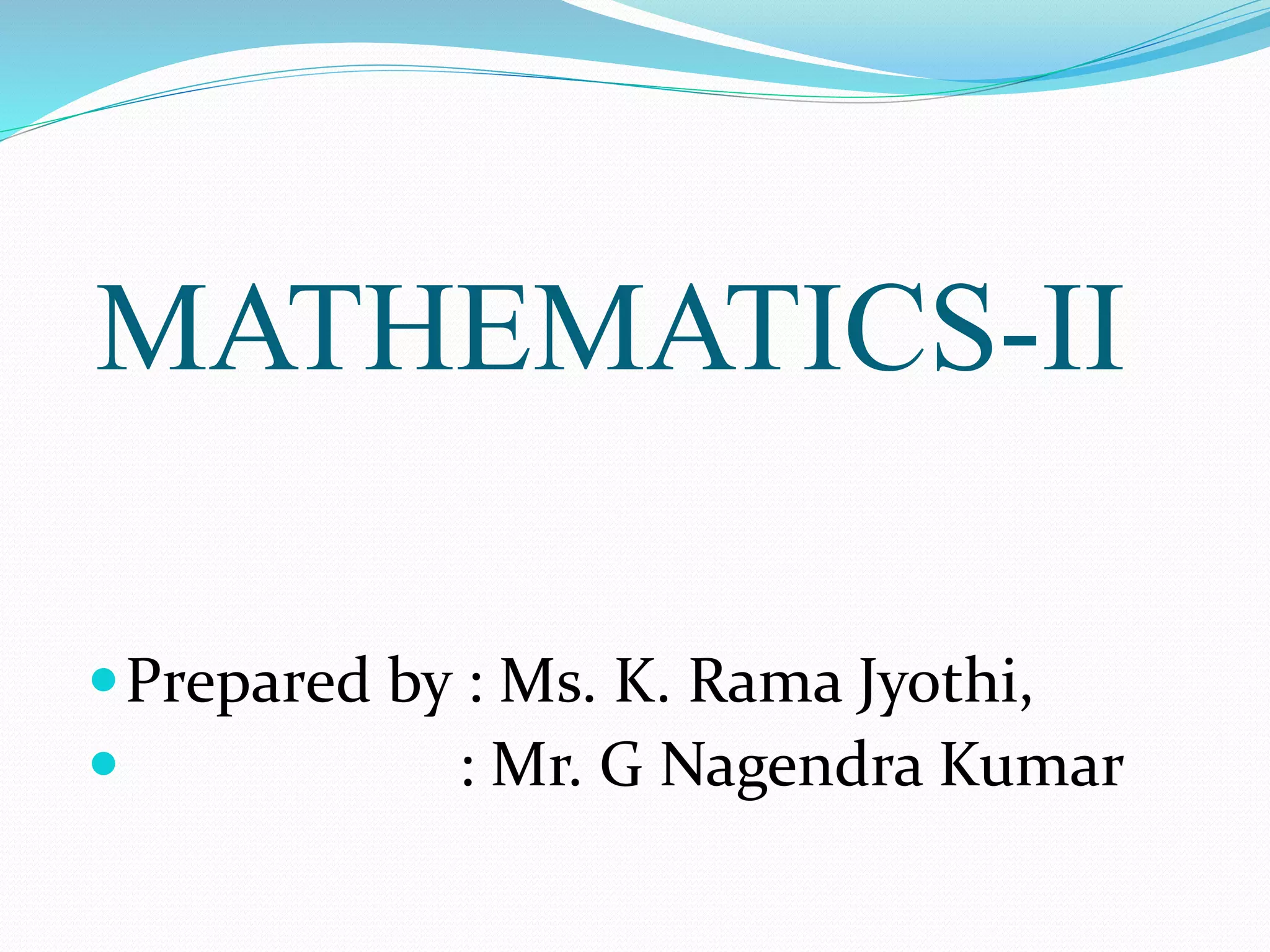 Dokumen.tips mathematics ii-institute-of-aeronautical-engineering ...