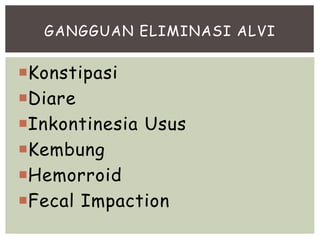 Dokumen.tips kebutuhan eliminasi-power-point | PPTX